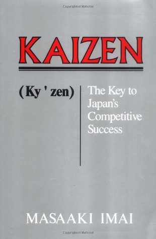 Kaizen: The Key to Japan's Competitive Success by Masaaki Imai | Goodreads