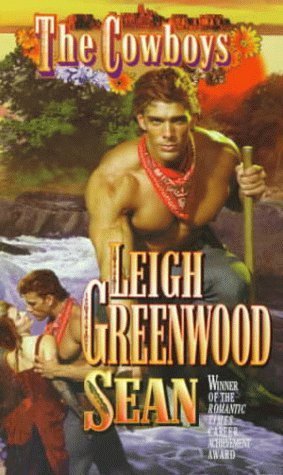 Sean (The Cowboys, #5) by Leigh Greenwood | Goodreads