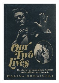 Our Two Lives: The Story of an extraordinary marriage and a brilliant ...