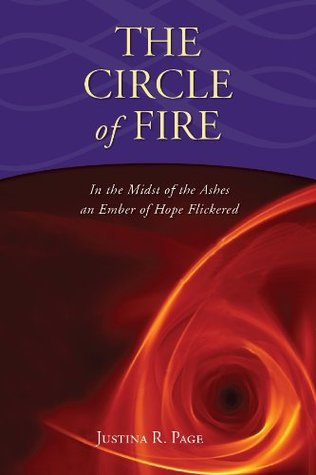 The Circle of Fire by Justina Page | Goodreads