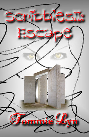 Scribbles II Escape by Tommie Lyn | Goodreads