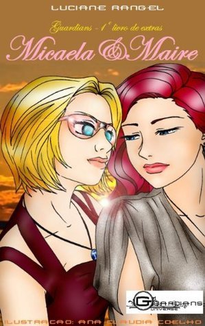 Micaela&Maire (Portuguese Edition) by Luciane Rangel | Goodreads