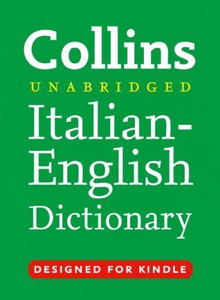 Italian to English Dictionary: The perfect one-way Kindle dictionary ...