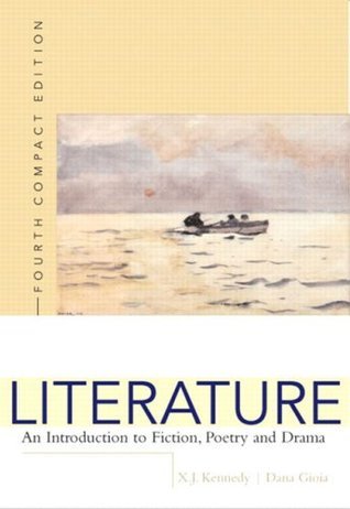 Literature: An Introduction to Fiction, Poetry, and Drama, Compact ...
