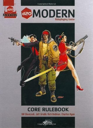 d20 Modern Roleplaying Game: Core Rulebook by Stan~ | Goodreads