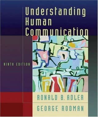 Understanding Human Communication by Ronald B. Adler | Goodreads
