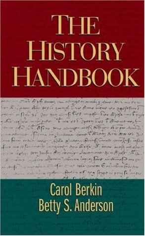 The History Handbook by Carol Berkin | Goodreads