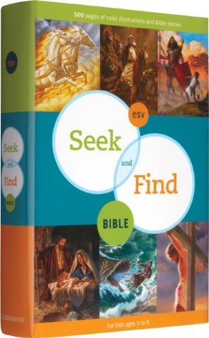 ESV Seek and Find Bible by Anonymous | Goodreads
