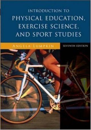 Introduction to Physical Education, Exercise Science, and Sport Studies ...