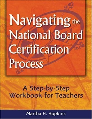 Navigating the National Board Certification Process: A Step-by-Step ...