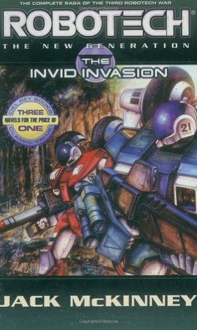 Robotech: The New Generation: The Invid Invasion by Jack McKinney ...