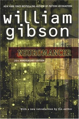 Neuromancer by William Gibson | Goodreads