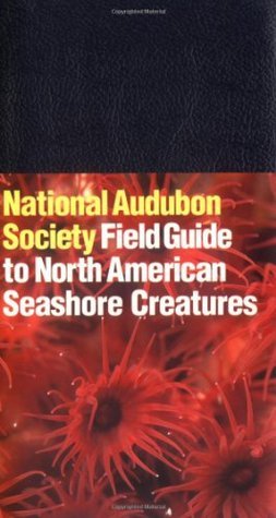 National Audubon Society Field Guide to North American Seashore ...