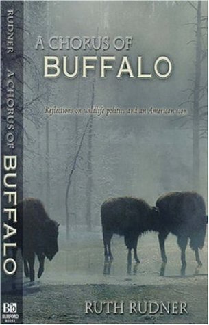 A Chorus of Buffalo by Ruth Rudner | Goodreads