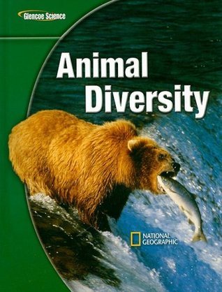 Glencoe iScience Modules: Life iScience, Animal Diversity, Student ...