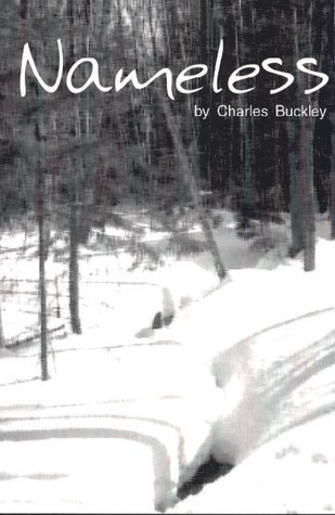 Nameless by Charlie Buckley | Goodreads