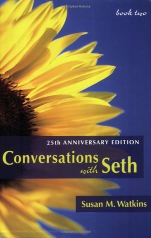 Conversations with Seth, Book 2 by Susan M. Watkins | Goodreads