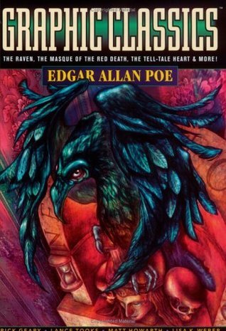 Graphic Classics, Volume 1: Edgar Allan Poe by Rick Geary | Goodreads