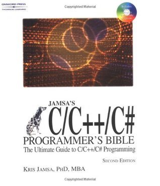 Jamsa's C/C++/C# Programmer's Bible by Kris Jamsa | Goodreads