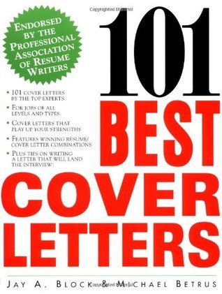 101 Best Cover Letters by Jay A. Block | Goodreads