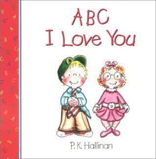 ABC I Love You by P.K. Hallinan | Goodreads