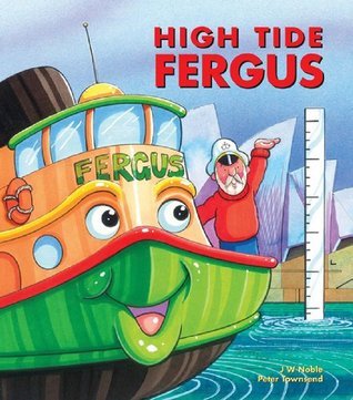 High Tide Fergus (Fergus Ferry, #17) by J.W. Noble | Goodreads