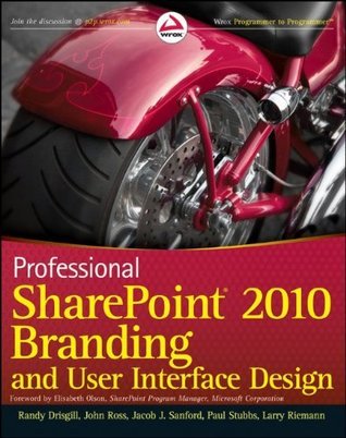 Professional SharePoint 2010 Branding and User Interface Design by ...