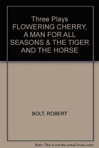A Man for All Seasons by Robert Bolt | Goodreads