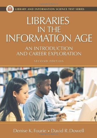 Libraries in the Information Age: An Introduction and Career ...