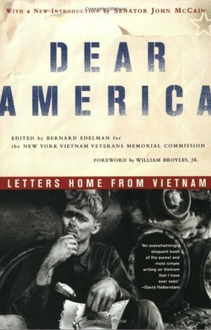 Dear America: Letters Home from Vietnam by Bernard Edelman | Goodreads