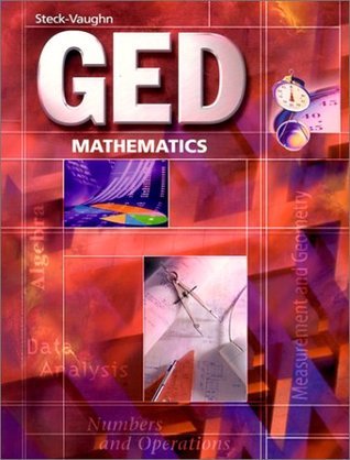 GED Mathematics by Steck-Vaughn | Goodreads