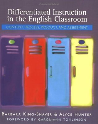 Differentiated Instruction in the English Classroom: Content, Process ...