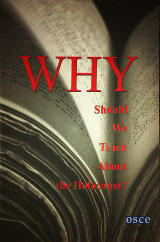 Why Should We Teach About The Holocaust? by Jolanta Ambrosewicz-Jacobs ...