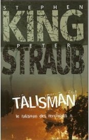 Le Talisman by Stephen King | Goodreads