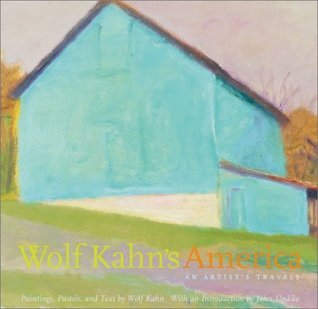 Wolf Kahn's America: An Artist's Travels by Wolf Kahn | Goodreads