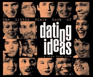 Little Black Book of Dating Ideas: A Buzz Boxx Book by John Graham ...