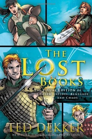 The Lost Books: Visual Edition (The Lost Books, #1-4) by Ted Dekker ...