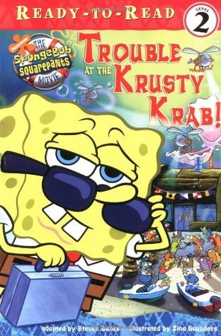 Trouble at the Krusty Krab! by Steven Banks | Goodreads
