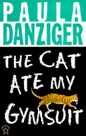 The Cat Ate My Gymsuit (Marcy Lewis, #1) by Paula Danziger | Goodreads