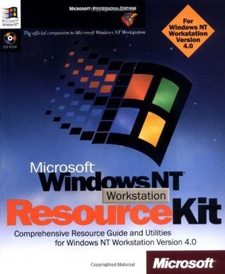 Microsoft Windows NT Workstation Resource Kit by Microsoft Corporation ...