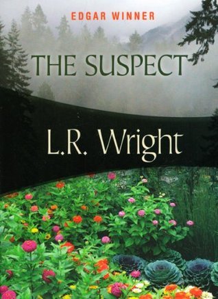 The Suspect (Paperback) by L.R. Wright | Goodreads