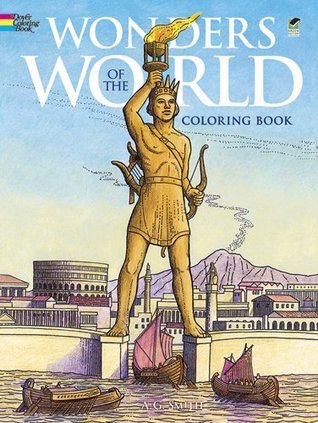 Wonders of the World Coloring Book by A.G. Smith | Goodreads