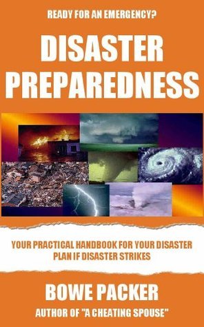 Disaster Preparedness: Practical Handbook For Your Disaster Plan If ...
