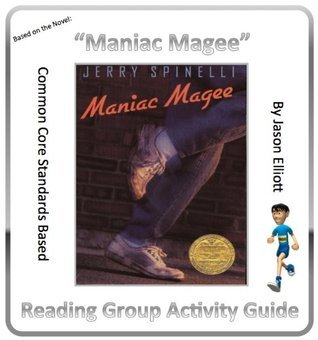 Maniac Magee By Jerry Spinelli Reading Activity Guide by Jason Elliott ...