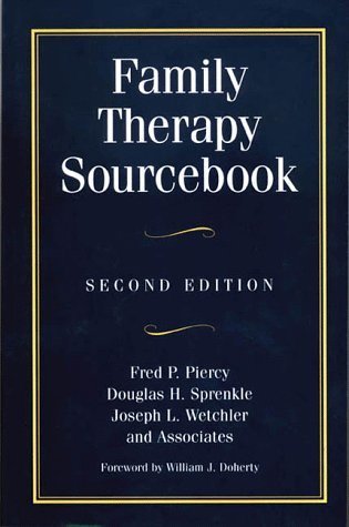 Family Therapy Sourcebook by Fred P. Piercy | Goodreads