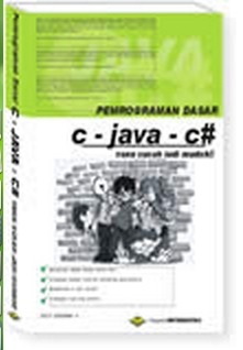 Pemrograman Dasar C Java C# Yang Susah Jadi Mudah by Erico Darmawan H ...