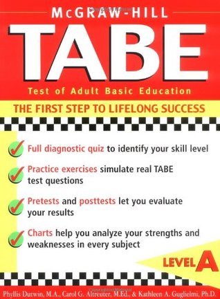 TABE Test of Adult Basic Education : The First Step to Lifelong Success ...