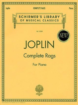 Scott Joplin - Complete Rags for Piano | Advanced Ragtime Sheet Music ...