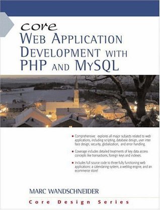 Core Web Application Development With PHP And MYSQL by Marc ...