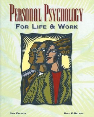 Personal Psychology for Life and Work by Rita Baltus | Goodreads